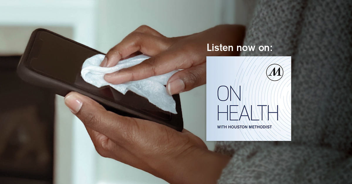 Germs: Are Germaphobes Right to Be So Worried? (PODCAST) | Houston ...